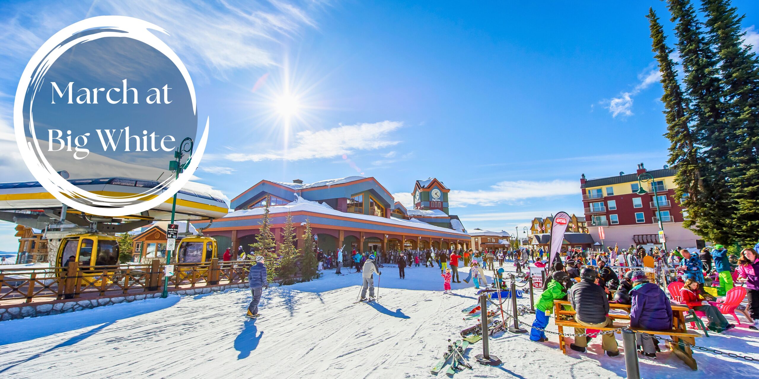 Big White in March | Sunshine, Deep Snow & Spring Skiing with LMVR